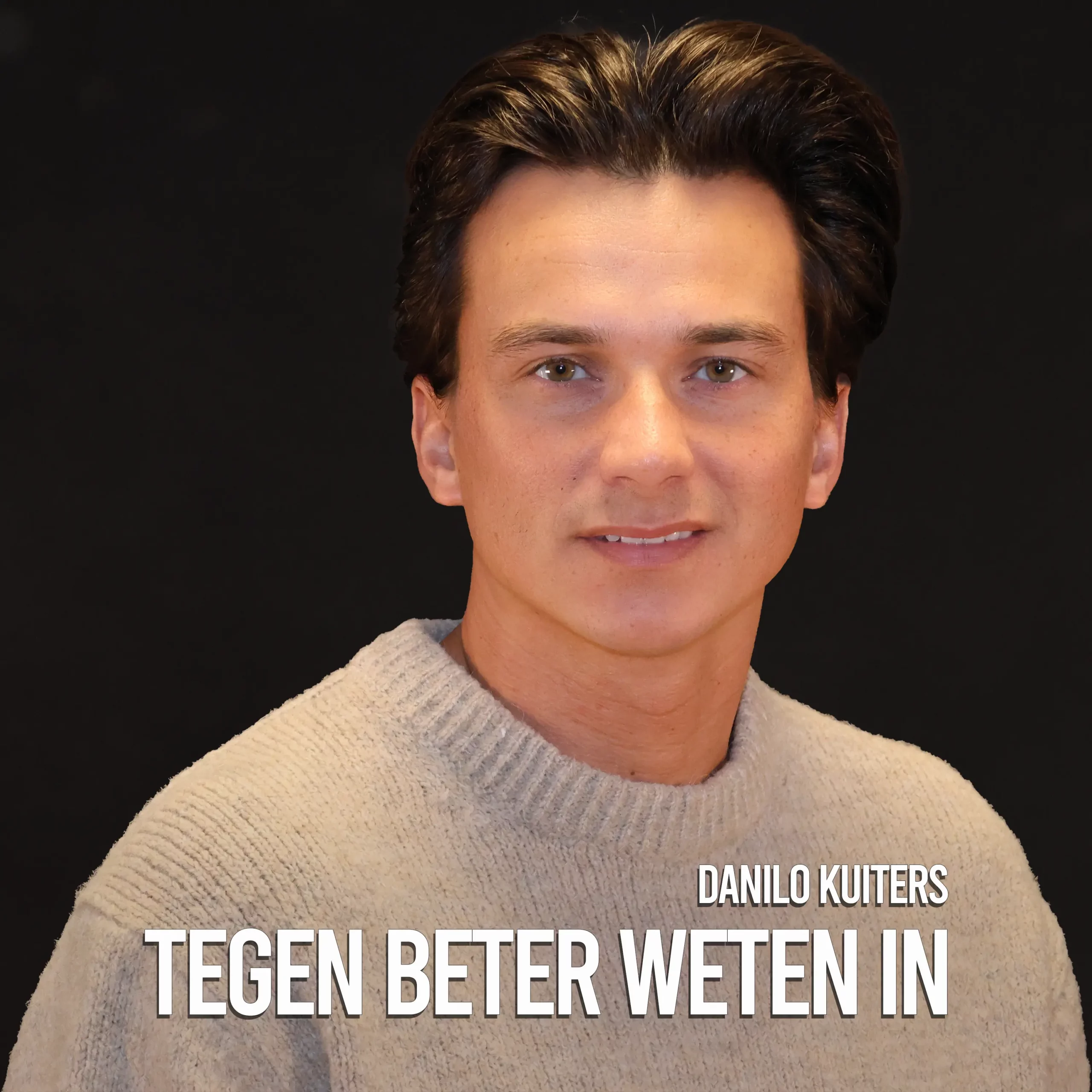 Tegen Beter Weten in • Het nieuwe nummer van Danilo Kuiters
